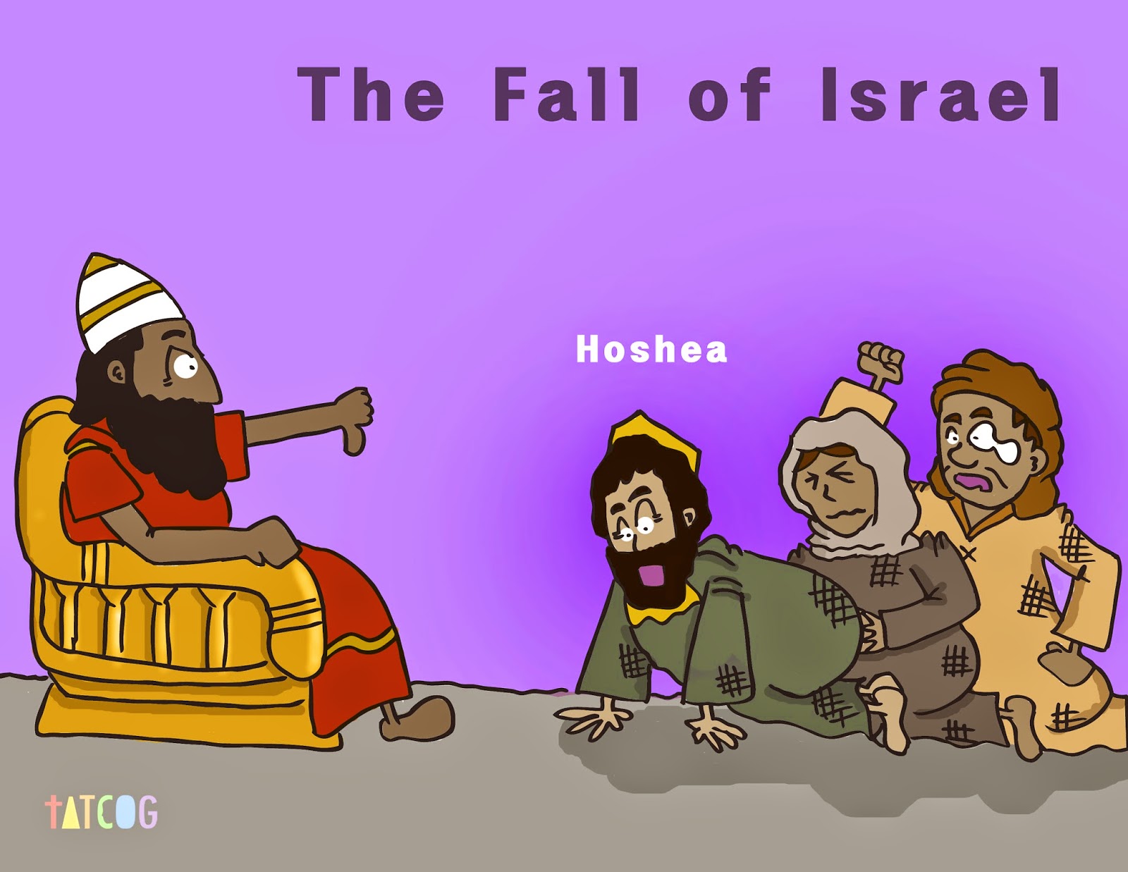 TATCOG SCHOOL: (80) The Fall of Israel