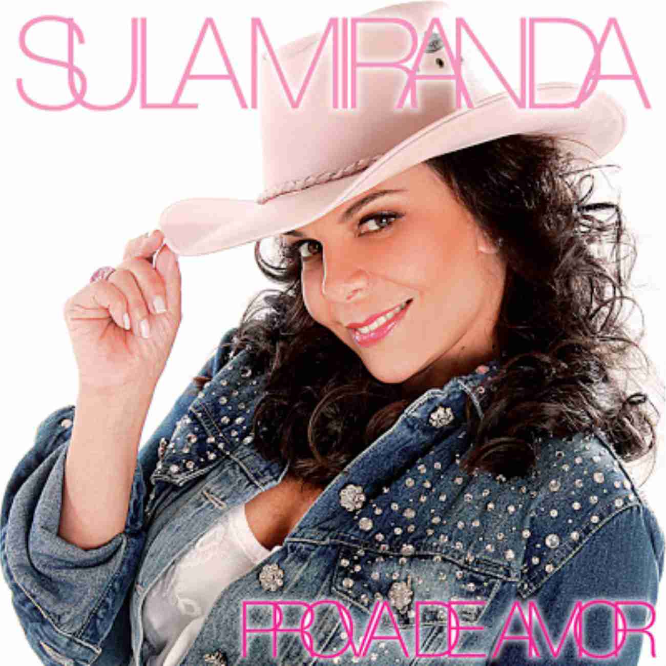 Músicas, gaúchas, bandinhas e sertanejas: Sula Miranda - Prova de Amor ...