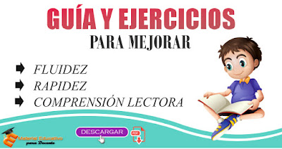 Material Educativo: Guia y ejercicios de Lectura para mejorar la ...