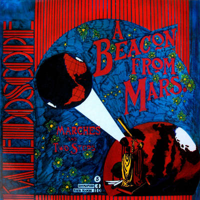 Where Is The Dark Star ?: KALEIDOSCOPE - A Beacon From Mars /1968/