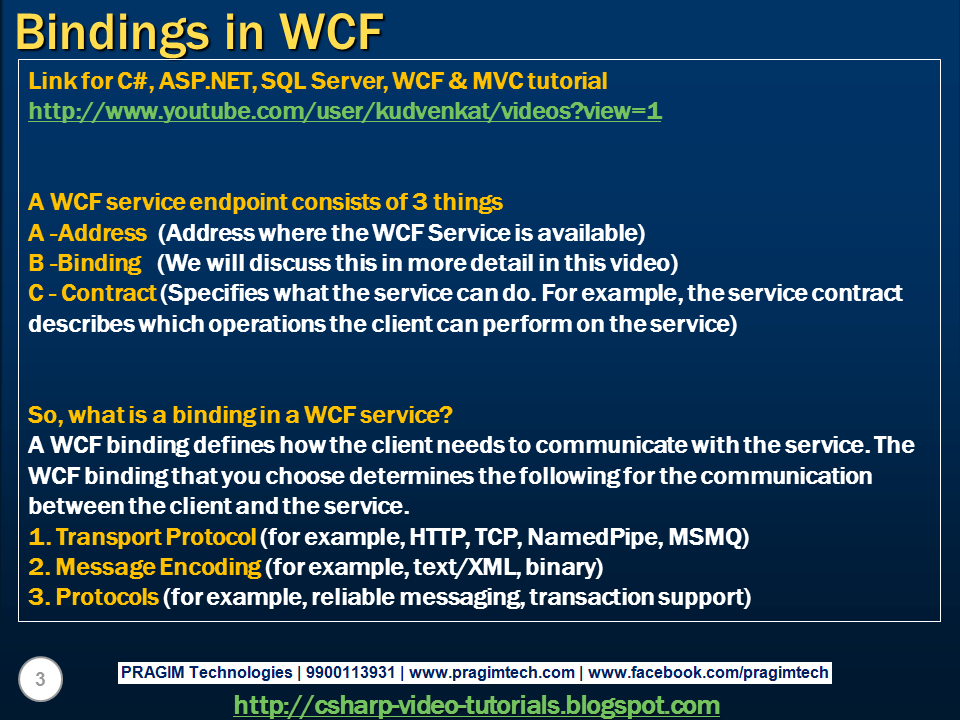 Sql server, .net and c# video tutorial: Part 21 - Bindings in WCF