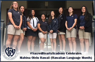 Sacred Hearts Academy - The Blog: Sacred Hearts Celebrates Mahina Olelo ...