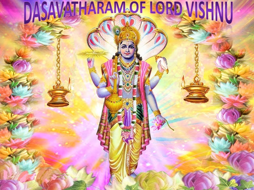 GOD AND GODESS: DASAVATHARAM OF LORD VISHNU