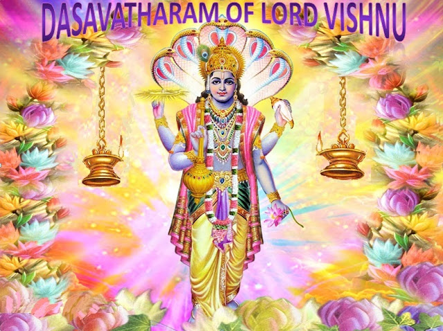 GOD AND GODESS: DASAVATHARAM OF LORD VISHNU