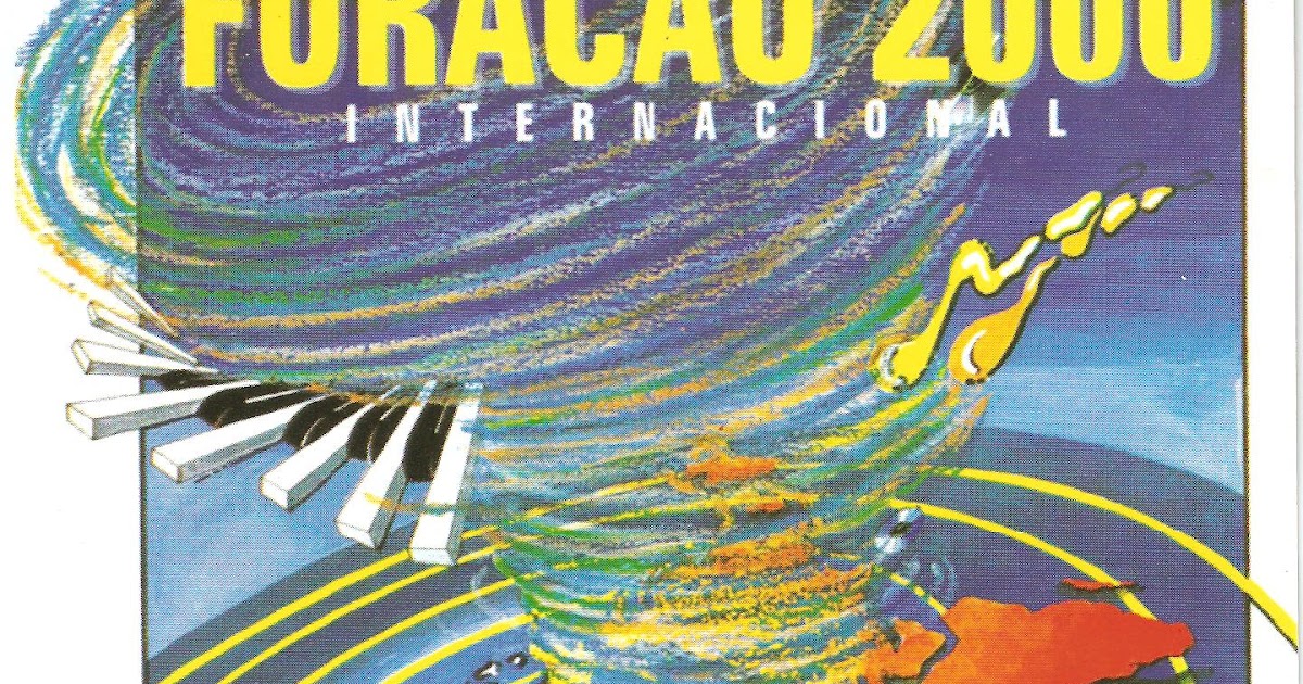 FURACÃO 2000-1996-INTERNACIONAL - Site Funk antigo