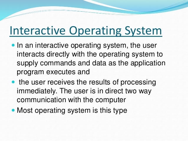 EXPLAIN INTERACTIVITY OPERATING SYSTEM - yusuf jacks