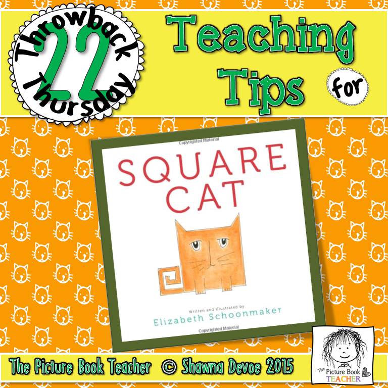 Throwback Thursday - Square Cat | The Picture Book Teacher's Edition