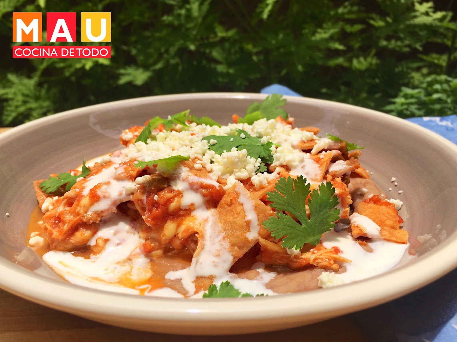 Mau Cocina de Todo: Chilaquiles Rojos (Horneados)