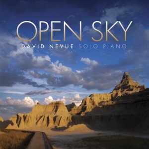David Nevue's Blog - The Life of a Solo Piano Artist: Open Sky: The ...