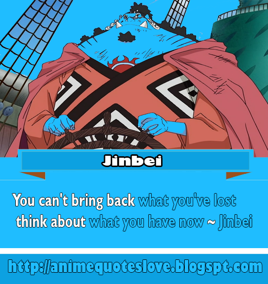 one piece quotes: Jinbei quotes