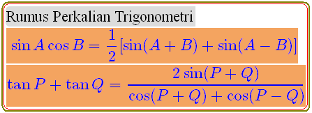 Rumus Perkalian, Penjumlahan, dan Pengurangan Trigonometri ~ Konsep ...