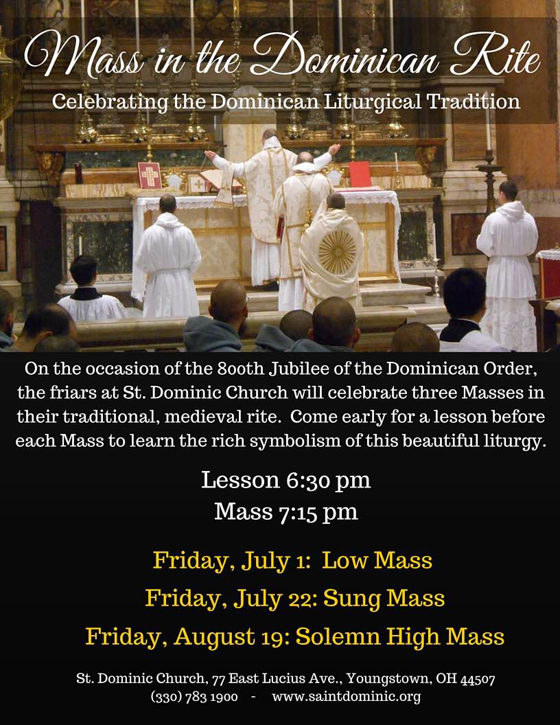 New Liturgical Movement: Dominican Rite Masses in Ohio for the Order’s ...