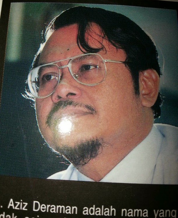 Dr Shafie Abu Bakar: A. Aziz Deraman Tokoh Pentadbir, Meminati ...