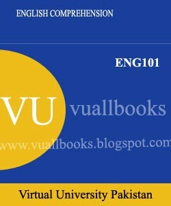 ENG101 Handouts | Virtual University All Books
