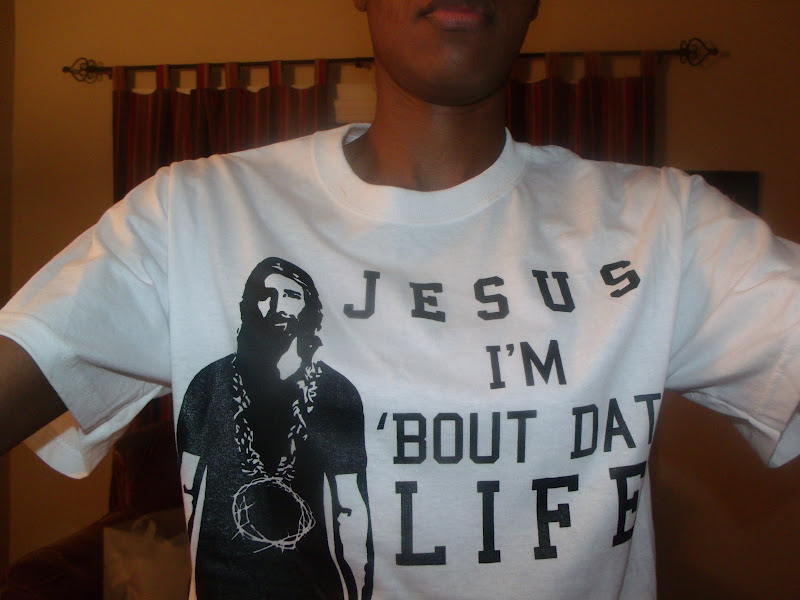 Are You 'bout Dat Life? Jesus I'm 'Bout Dat Life - It's Arkeedah ...