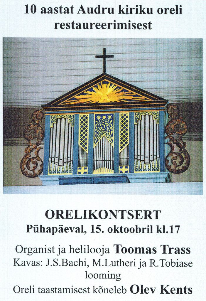 Pärnumaa Koduloolaste Selts: Audru kiriku orel kutsub kuulama