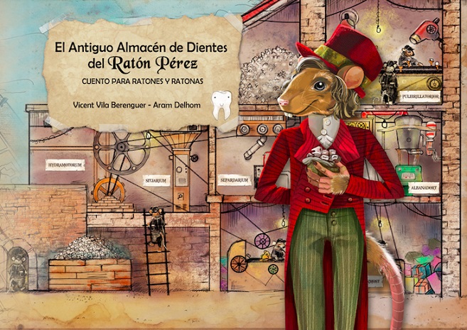 MALETA DE LIBROS: El Antiguo Almacén de Dientes del Ratón Pérez, de ...