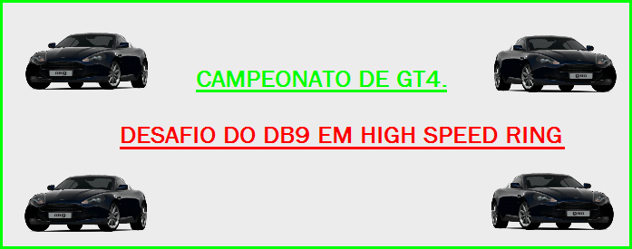 Akigames Dicas De Jogos : Desafio de GT4 : DB9 em High Speed Ring