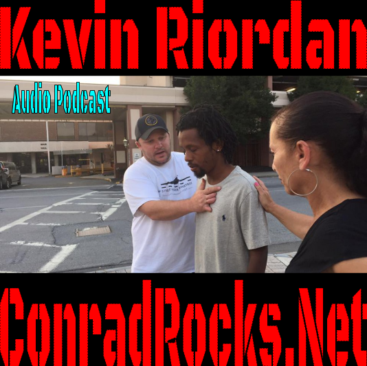 Conrad Rocks!: Kevin Riordan Healing Evangelist