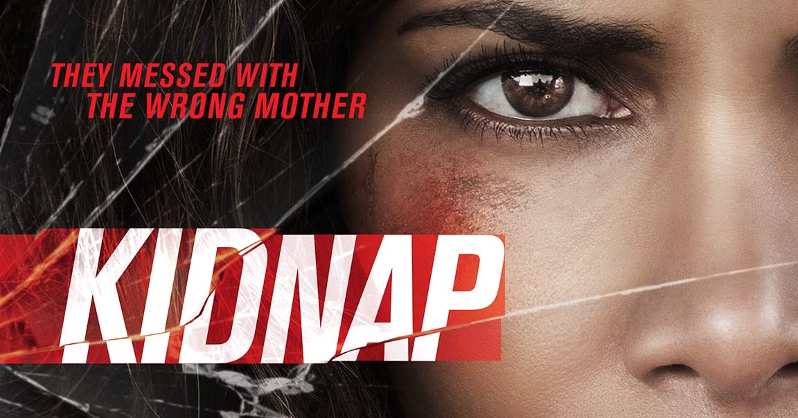 Ultimate Halle Berry: Halle Berry's 'Kidnap' Gets An Official Poster & Updated Trailer