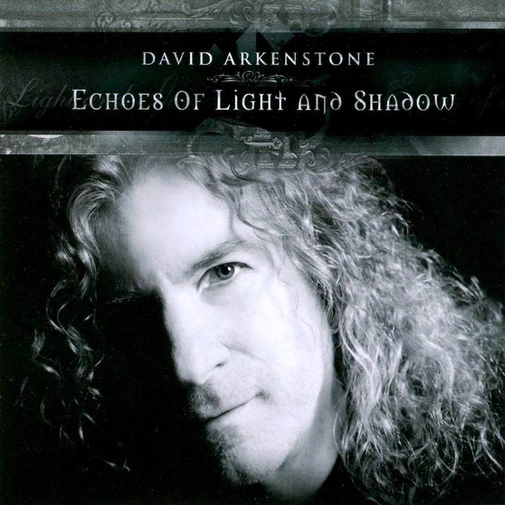 Lightdance - David Arkenstone - Echoes Of Light And Shadow (2008)