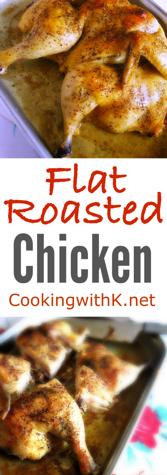 Weeknight Supper Meal: Quick Flat Roast Chicken