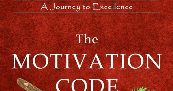 Book Reviews and More: Motivation Code - Anthony Smits