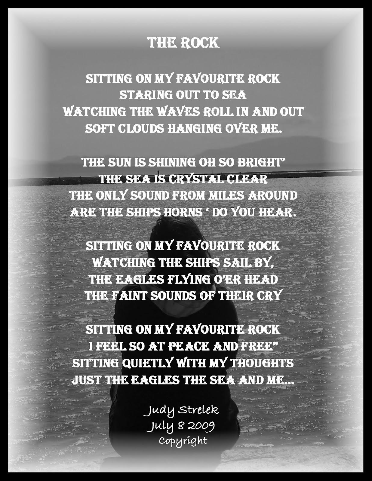 Love, Friendship, Heartache & Death -J. Strelek Poetry: The Rock