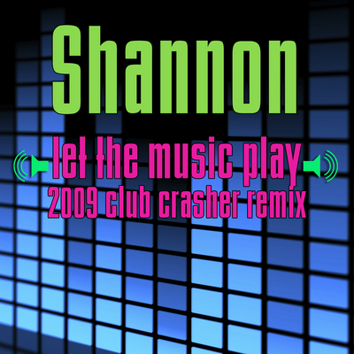 .: Shannon - Let The Music Play (Re-Recorded _ Remastered)