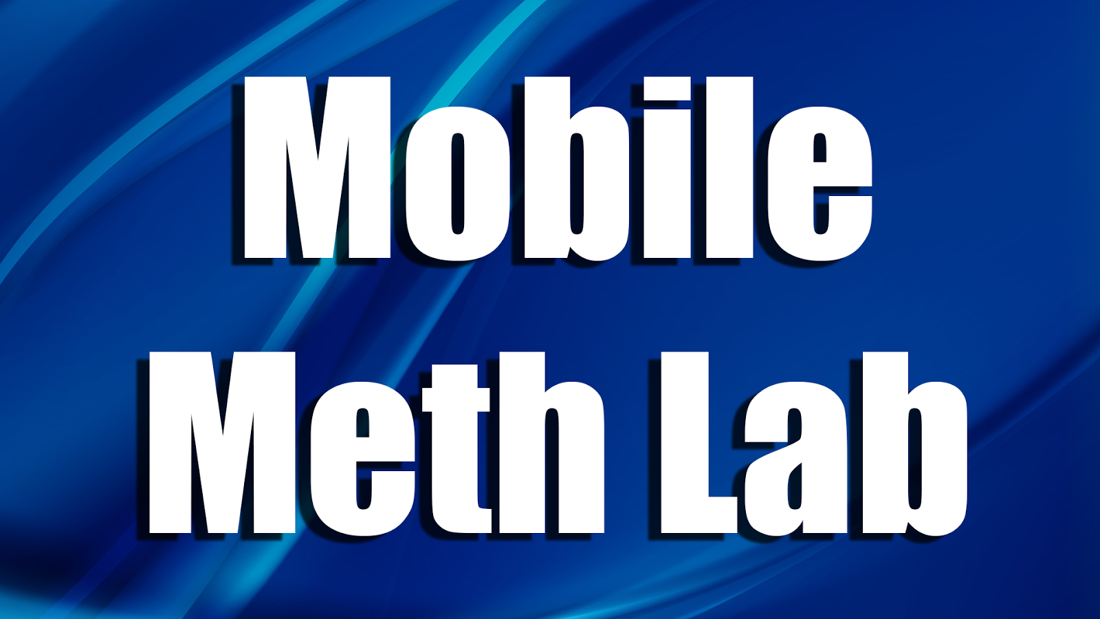 Mobile Meth Lab Discovered in Rush Township