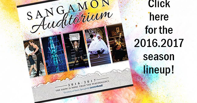 Sangamon Auditorium, UIS: #doUwannaGo - Announcing the 2016.2017 season ...