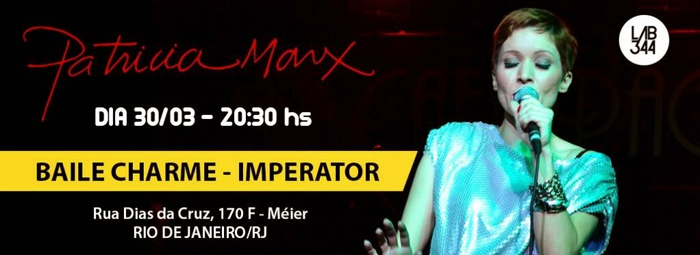 AGENDA RIO: Patrícia Marx apresenta-se no Baile Charme do Imperator no ...