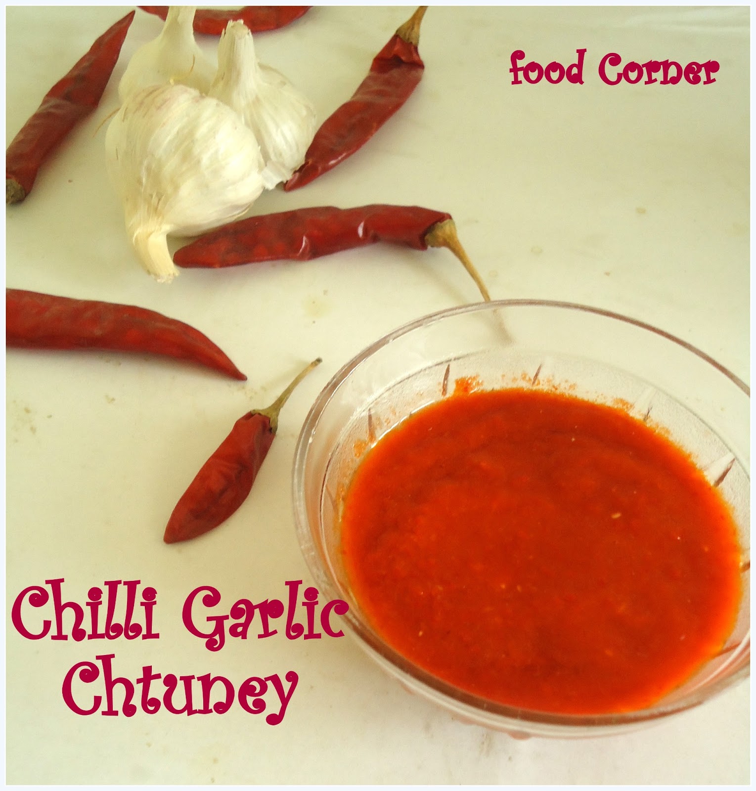 Chilly Garlic Chutney ~ Kiran's Food corner