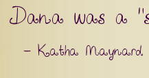 My Wonder Years: Dana Kristen Maynard
