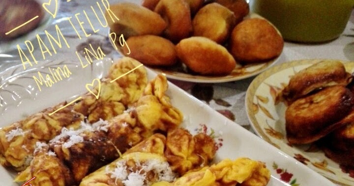 TERATAK MUTIARA KASIH: Apam Telur Kuih Tradisional Kelantan