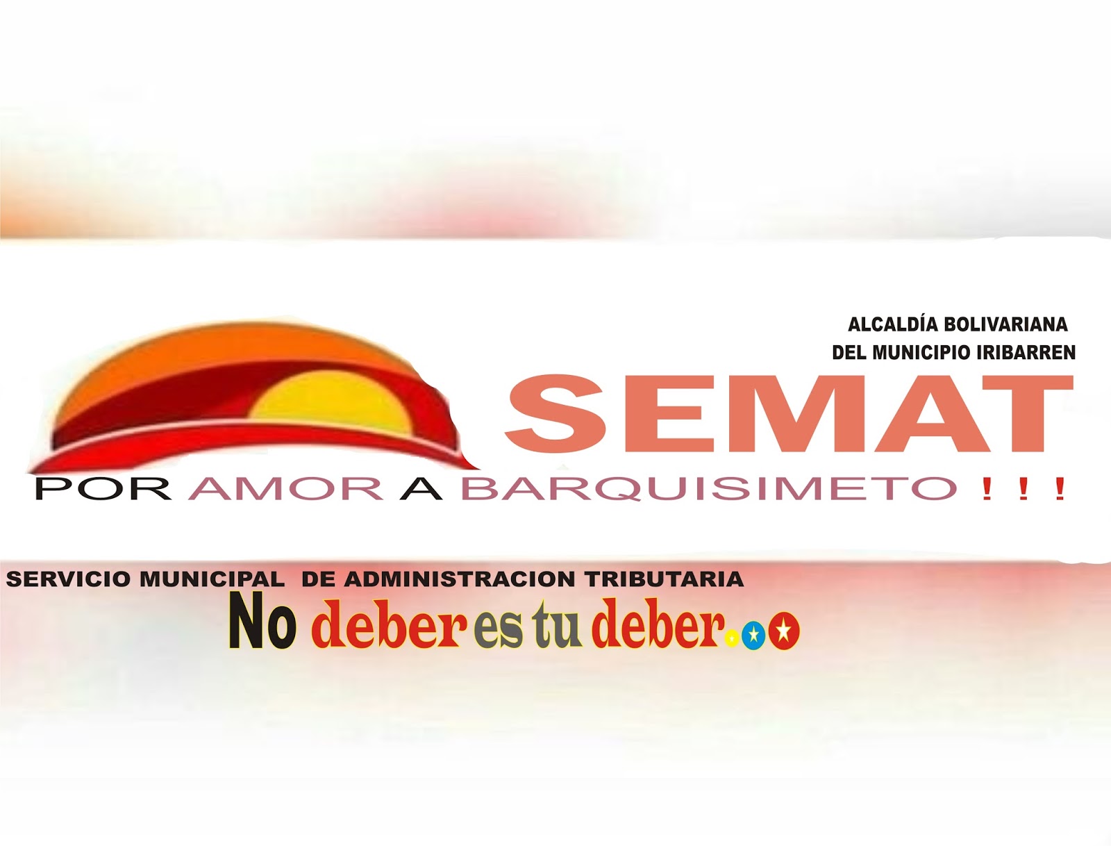 SERVICIO MUNICIPAL DE ADMINISTRACIÓN TRIBUTARIA SEMAT ~ SEMAT BOLIVARIANO