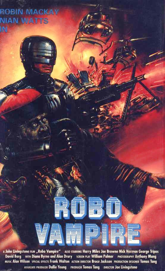 Obscure Video And DVD Blog: ROBO VAMPIRE 1988 (MILL CREEK)