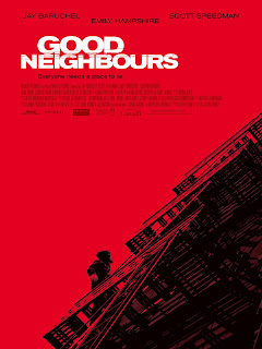 Fascination With Fear: Good Neighbours (2010) : Meh.