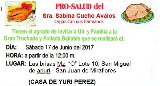 GRAN TRUCHADA Y POLLADA BAILABLEE PRO SALUD SRA. SABINA CUCHO AVALOS ...