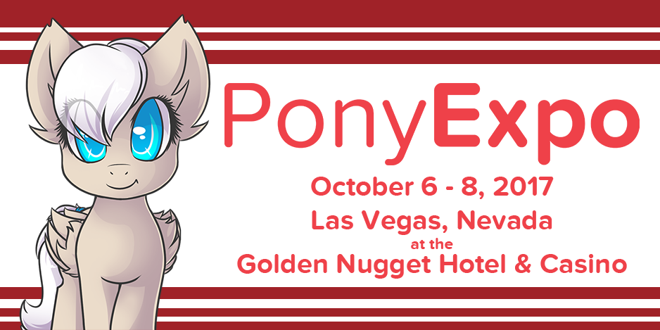 Equestria Daily - MLP Stuff!: New Vegas Pony Convention - PonyExpo