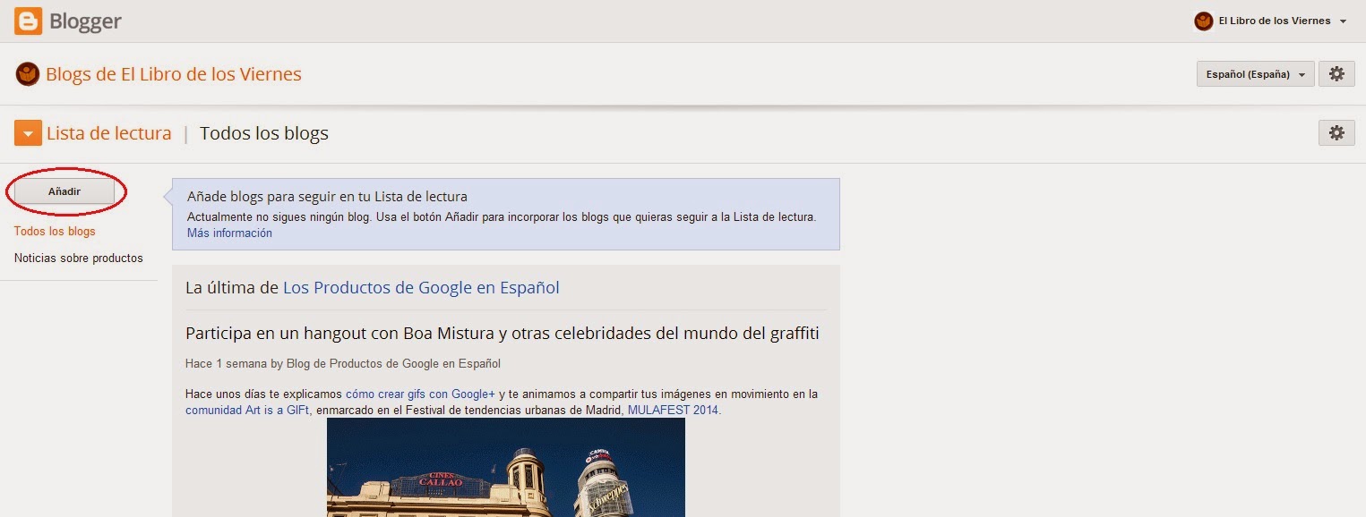 El Libro de los Viernes: Cómo seguir blogs en Blogger. Solución al problema