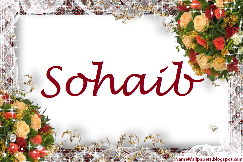 Sohaib Name Wallpapers Sohaib ~ Name Wallpaper Urdu Name Meaning Name ...