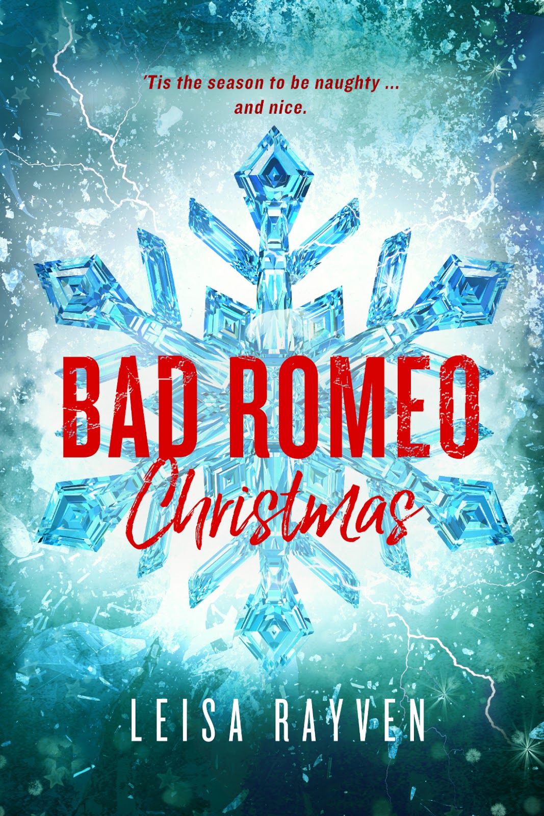 Fantasticando sui libri: BAD ROMEO CHRISTMAS BY LEISA RAYVEN