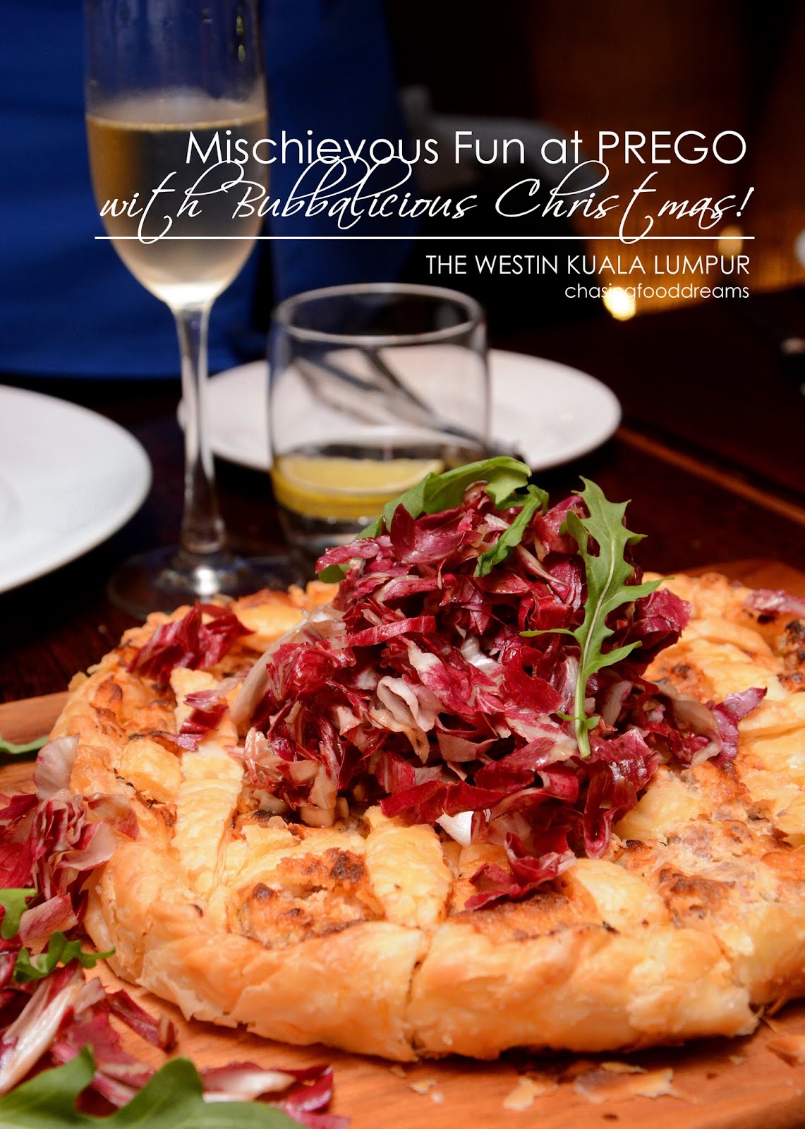 CHASING FOOD DREAMS: An Italian Christmas at Prego @ The Westin Kuala ...