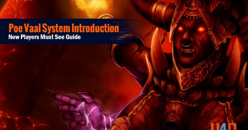 Path of Exile Vaal System Introduction, New Players Must See Guide
