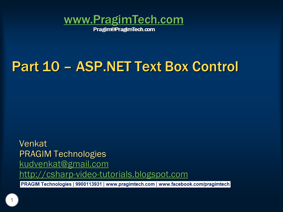 Sql server, .net and c# video tutorial: Part 10 – ASP.NET Text Box Control