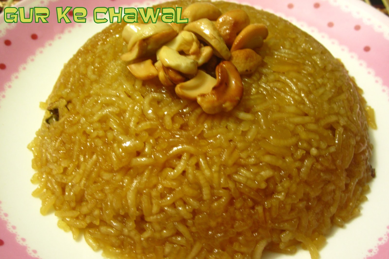 Welcome Foodie !!: Gur Ke Chawal
