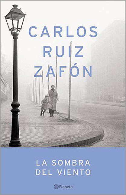Un libro al día: Carlos Ruiz Zafón: La sombra del viento