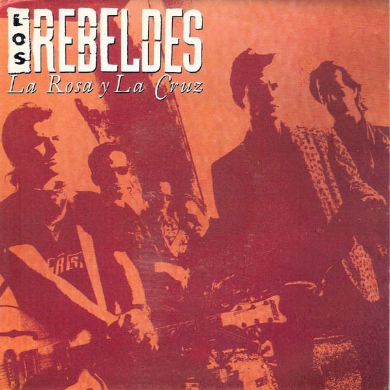 DISCOS PARA EL RECUERDO : LOS REBELDES