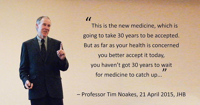 The Low Carb Diabetic: Quote of the day Tim Noakes talking about LCHF